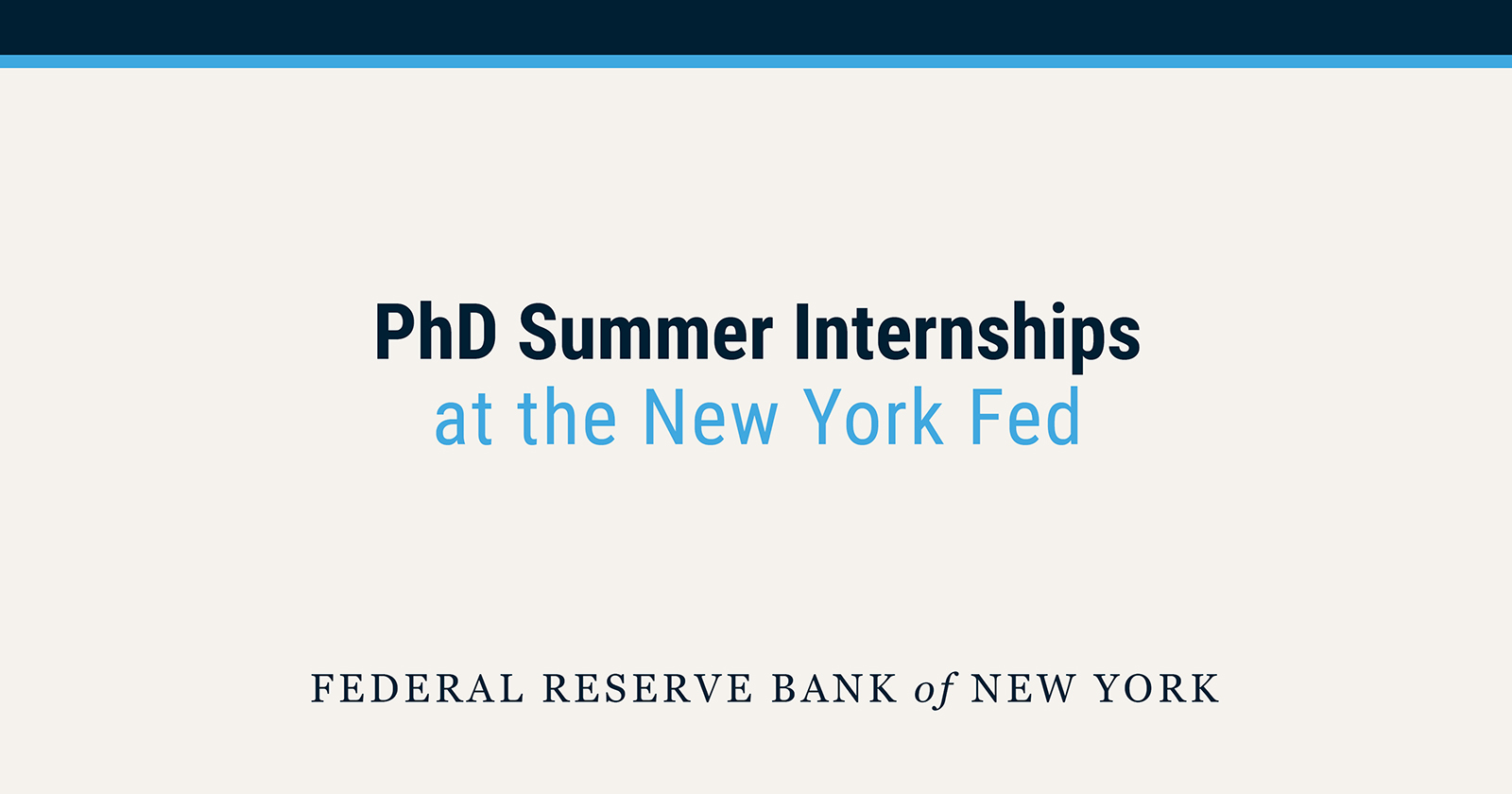 Ph.D. Summer Internship and Fellowship Opportunities - FEDERAL RESERVE ...