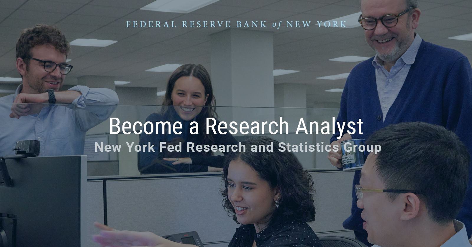 Research Analysts - FEDERAL RESERVE BANK of NEW YORK