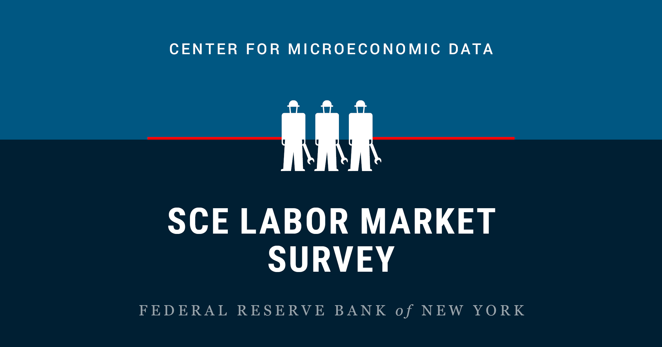SCE Labor Market Survey - FEDERAL RESERVE BANK of NEW YORK