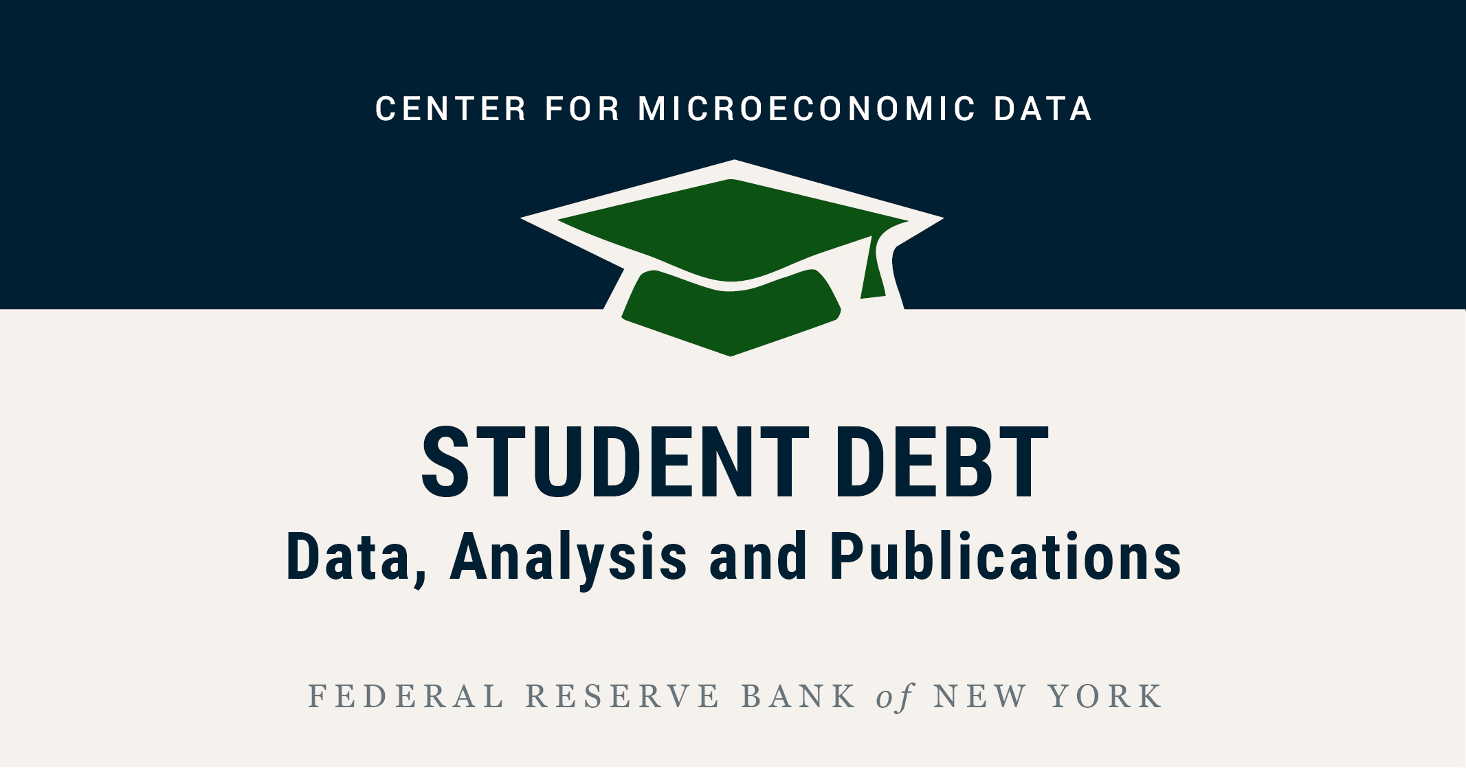 Student Debt - FEDERAL RESERVE BANK of NEW YORK