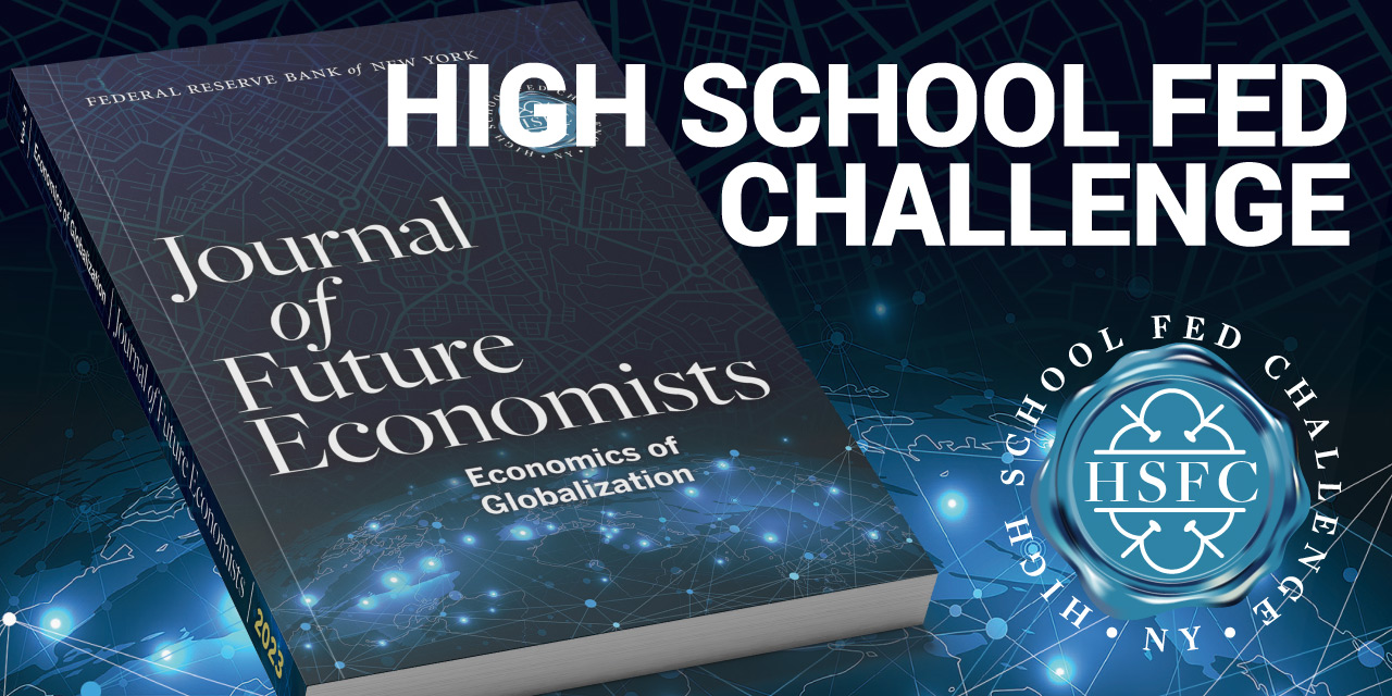 Economic Education - FEDERAL RESERVE BANK of NEW YORK